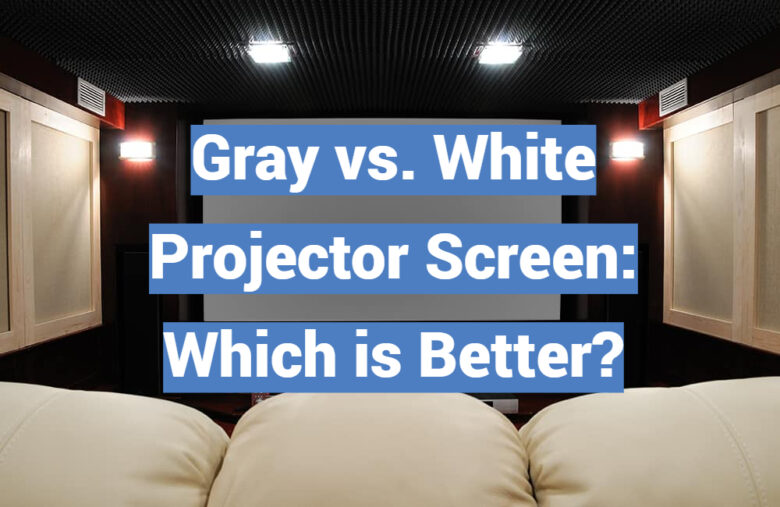 Gray vs. White Projector Screen: Which is Better? - ProjectorProfy